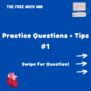 IG: Practice Question Series – The Free Mock MMI