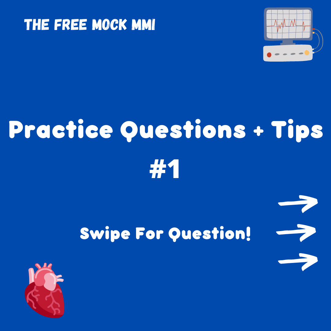 IG: Practice Question Series – The Free Mock MMI